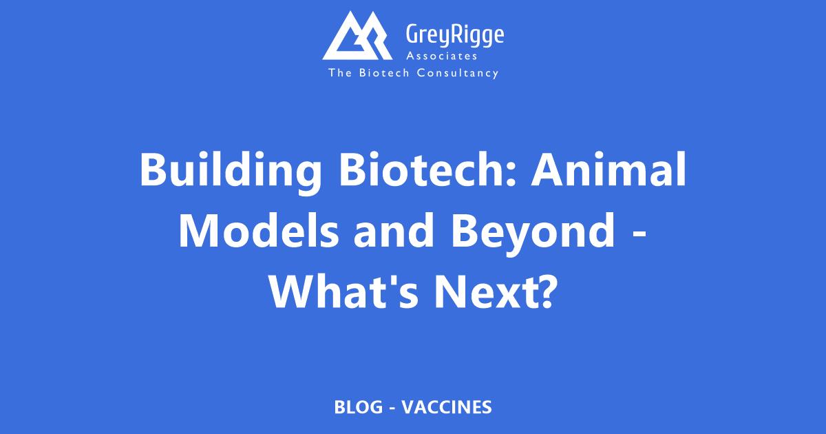 Biotech Beyond Animal Models: What's Next for Vaccines